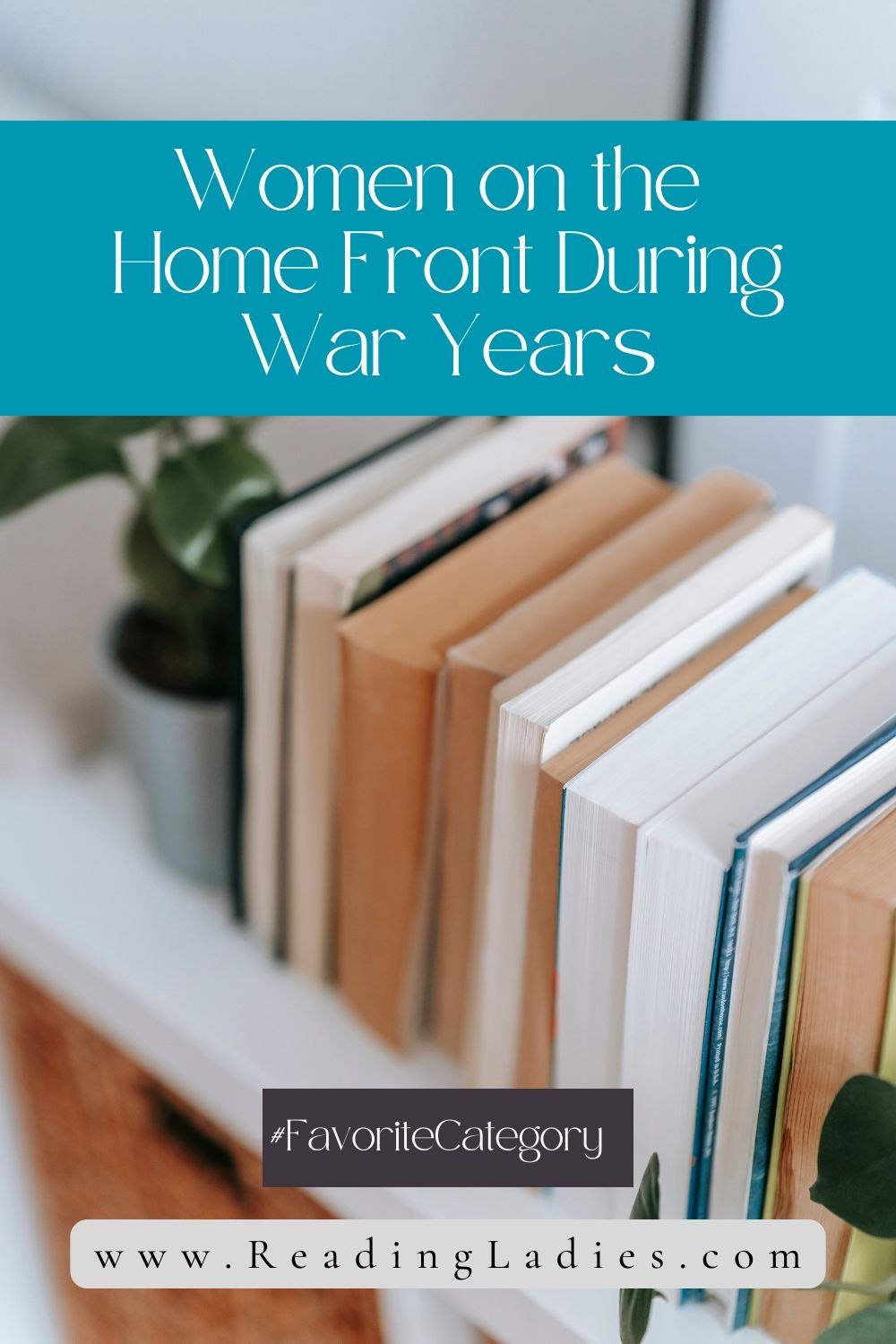 Women on the Home Front During War Years #HistoricalFiction # ...