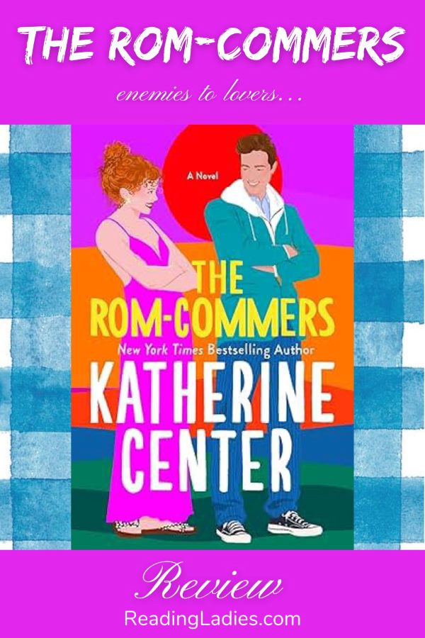 The Rom-Commers [Book Review] #NetGalley @StMartinsPress #Romance # ...