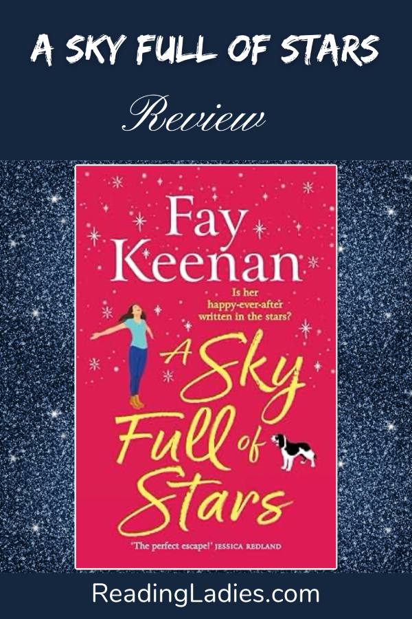 A Sky Full of Stars [Book Review] #NetGalley @BoldwoodBooks #BookX # ...