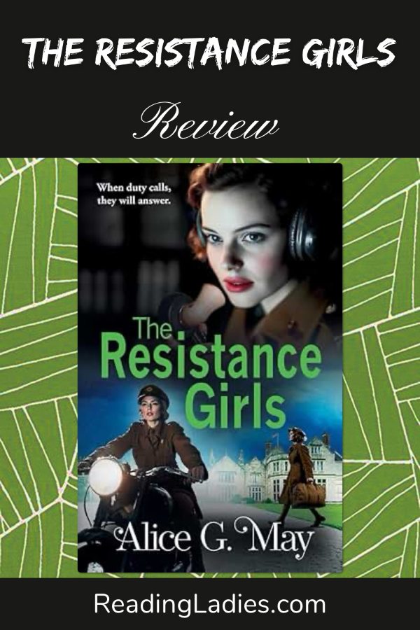 The Resistance Girls [Book Review] #NetGalley #BookX #BookSky # ...