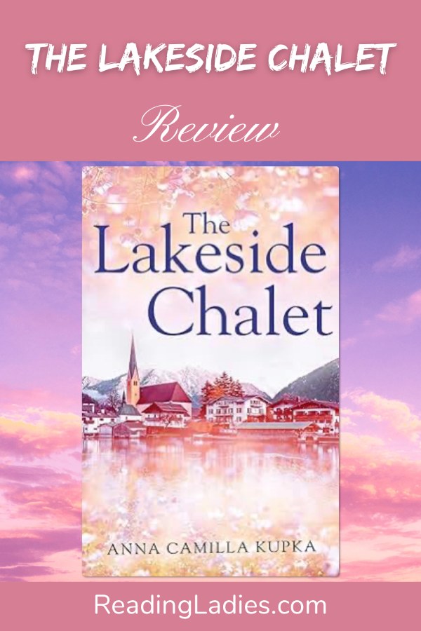The Lakeside Chalet [Book Review] @BookSirens #BookX #BookSky # ...