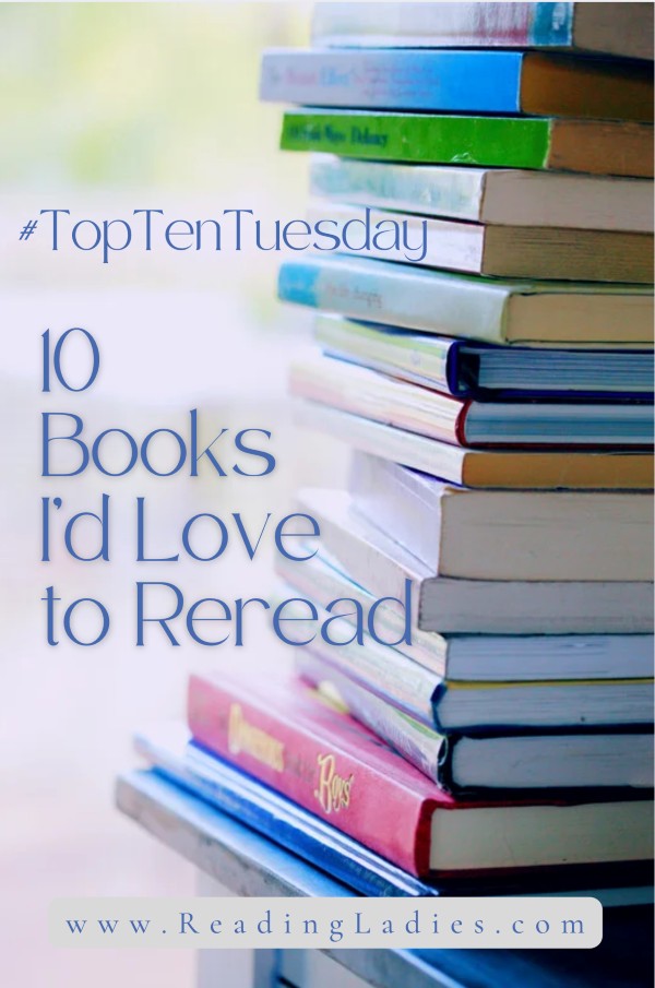 Books I'd Love to Reread [Book Reviews] #booklist #TopTenTuesday #bookx ...