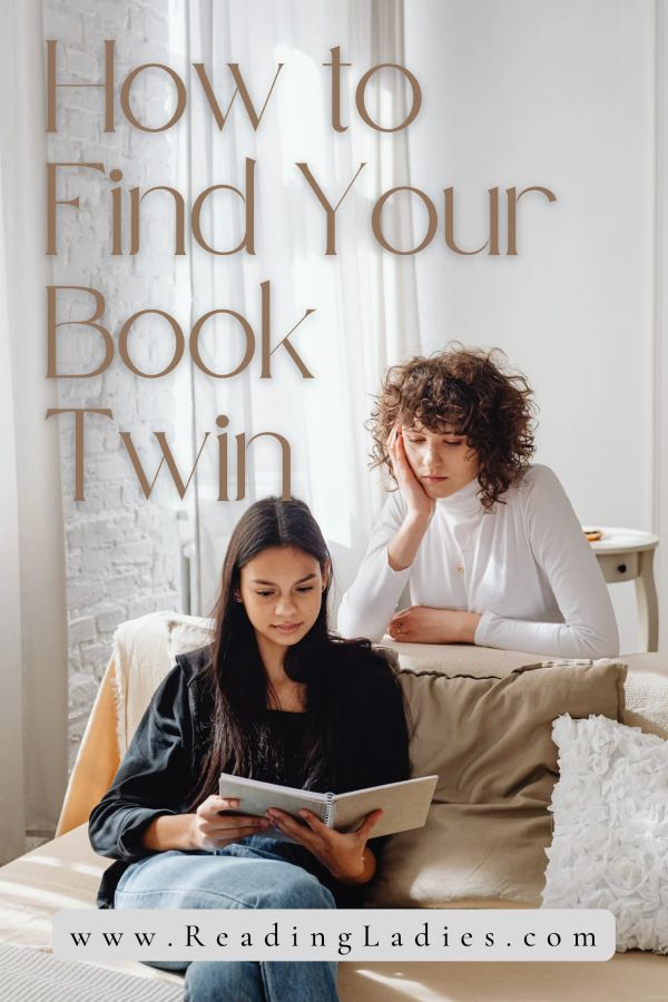 How to Find Your Book Twin [Discussion] #ReadingLife #Blogger # ...
